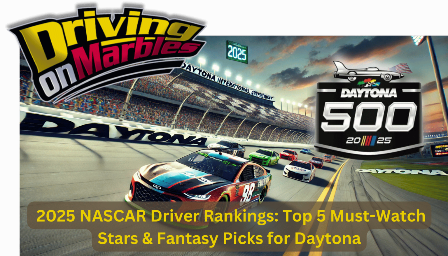 2025 NASCAR Driver Rankings: Top 5 Must-Watch Stars & Fantasy Picks ...